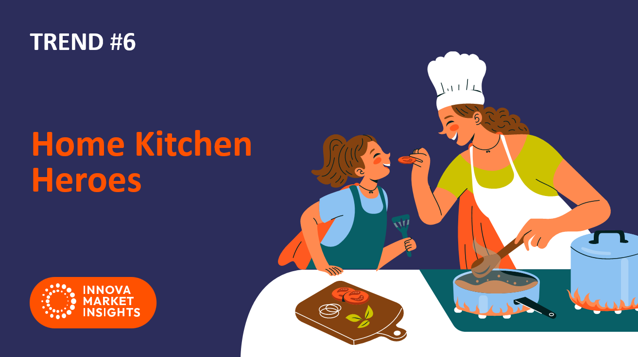 Global Food Trends - Home Kitchen Heroes: Top 10 Trends 2024.